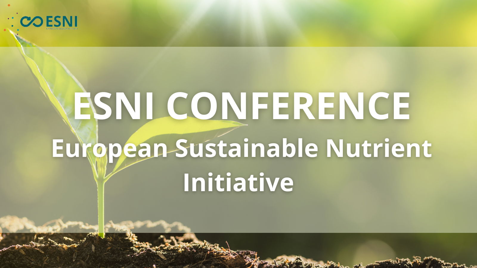 The 2023 ESNI conference calls for clear legislation to drive nutrient ...